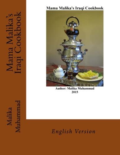 Mama Malika's Iraqi Cookbook by Malika Muhammad – Middle East Books and ...