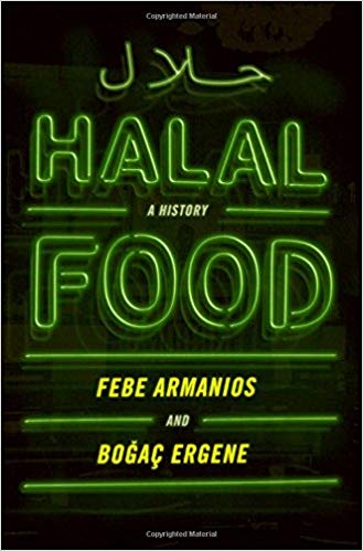 Halal Food: A History – Middle East Books and More